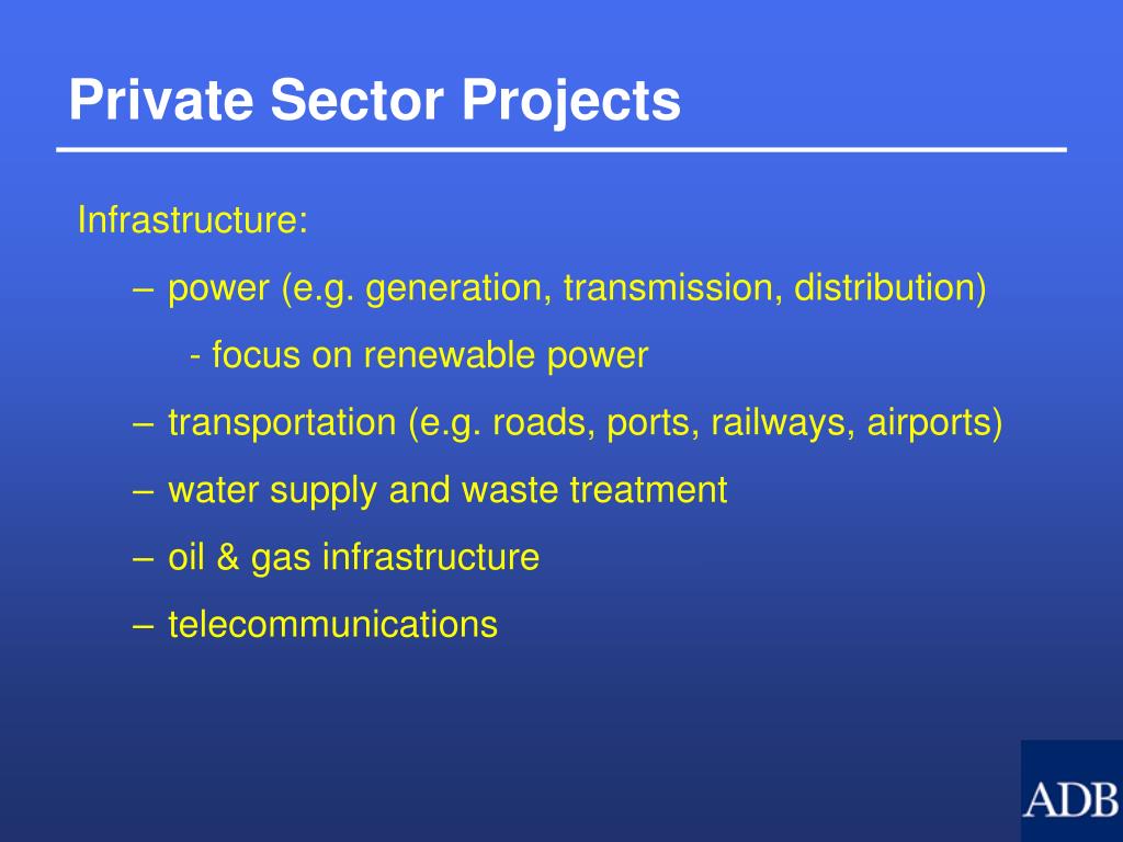 PPT - The Asian Development Bank and Private Sector Development ...