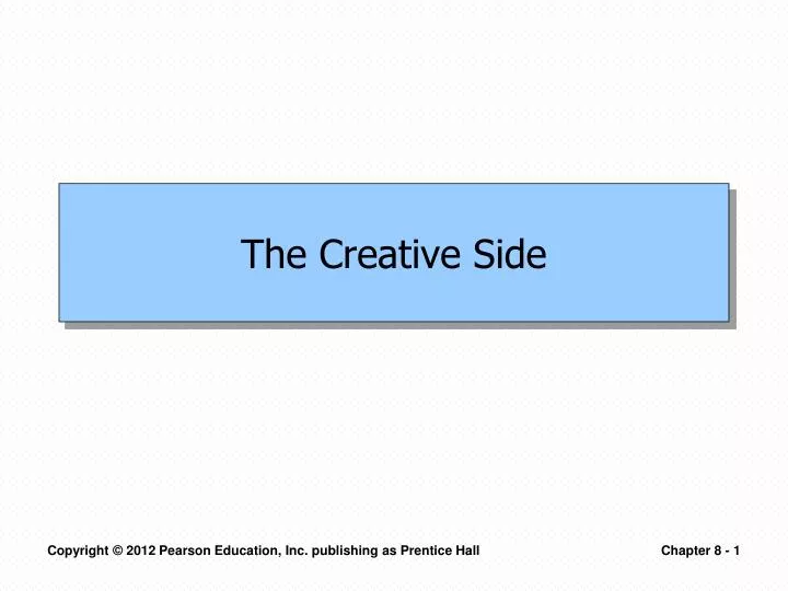 PPT - The Creative Side PowerPoint Presentation, free download - ID:4746994