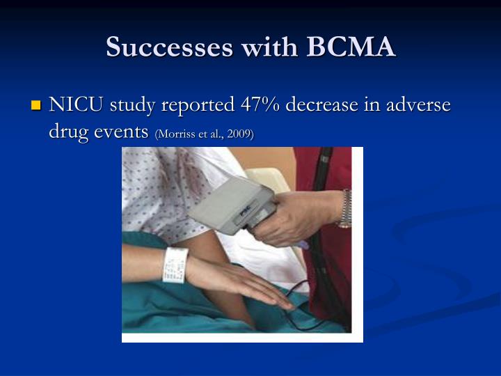 PPT - Barcoded Medication Administration Systems (BCMA) to Improve ...
