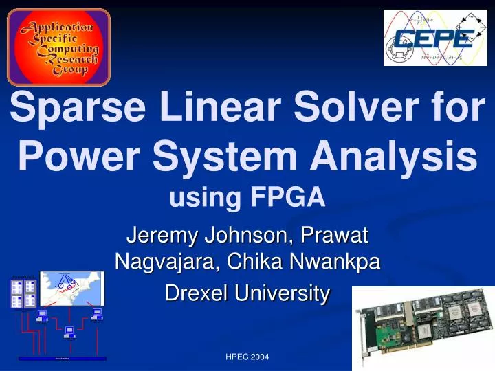 PPT - Sparse Linear Solver for Power System Analysis using FPGA PowerPoint Presentation - ID:4748148