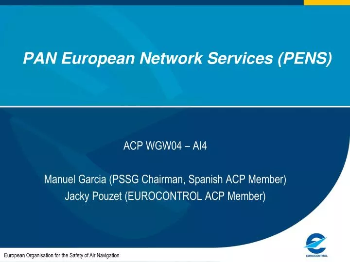 PPT - PAN European Network Services (PENS) PowerPoint Presentation ...