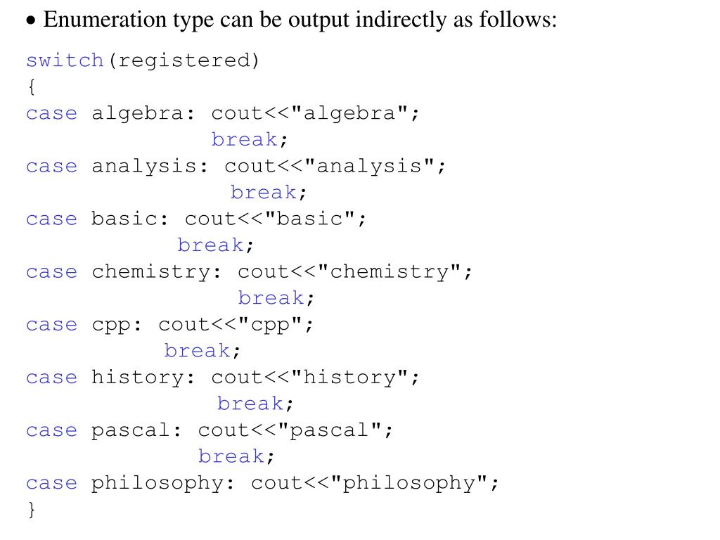 Ppt Chapter 8 User Defined Simple Data Types Namespaces And The String Type Powerpoint