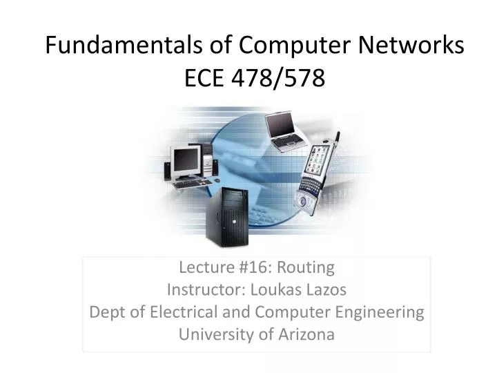 PPT - Fundamentals of Computer Networks ECE 478/578 PowerPoint ...