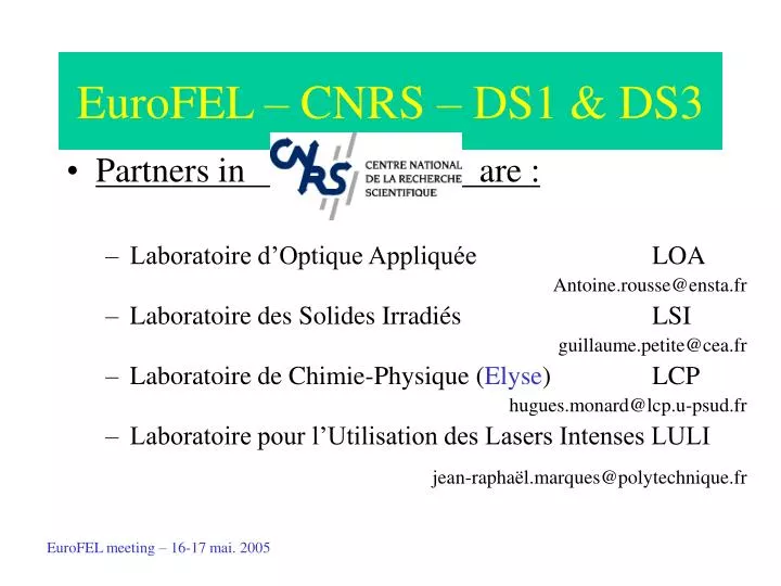 PPT - EuroFEL – CNRS – DS1 & DS3 PowerPoint Presentation, free download ...
