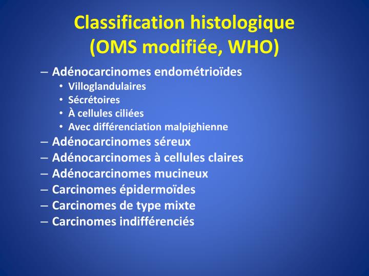 PPT - Classification histologique- voies de cancérogénèse PowerPoint ...