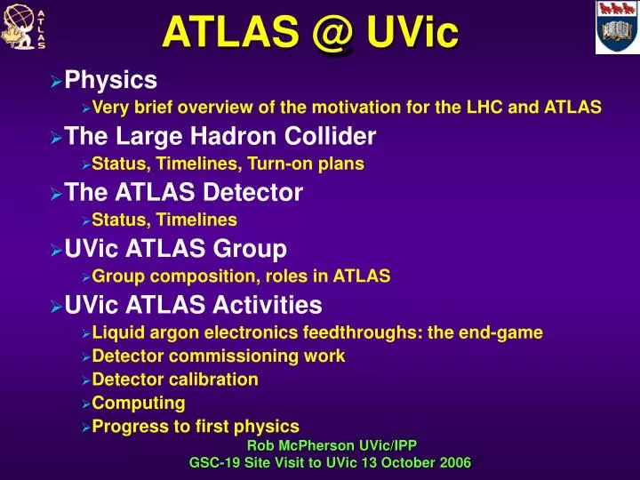 PPT - ATLAS @ UVic PowerPoint Presentation, free download - ID:4750611