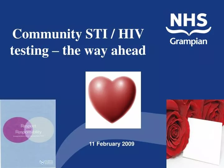 PPT - Community STI / HIV testing – the way ahead PowerPoint ...