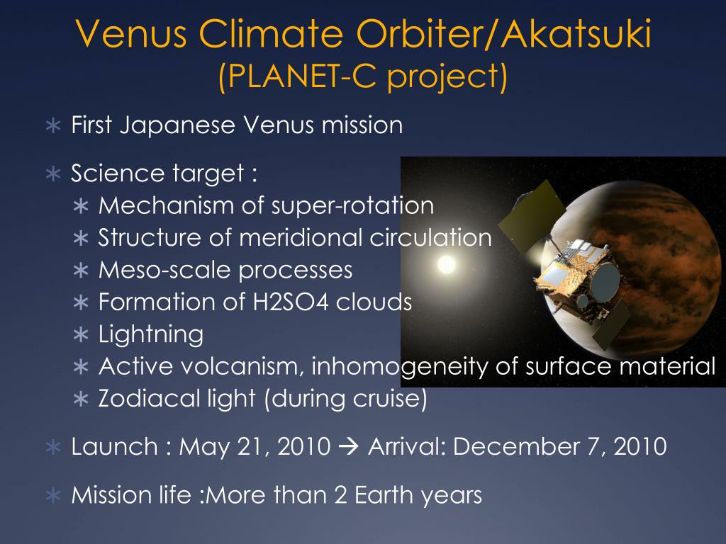 PPT - Upcoming Venus exploration by AKATSUKI/Venus Climate Orbiter ...