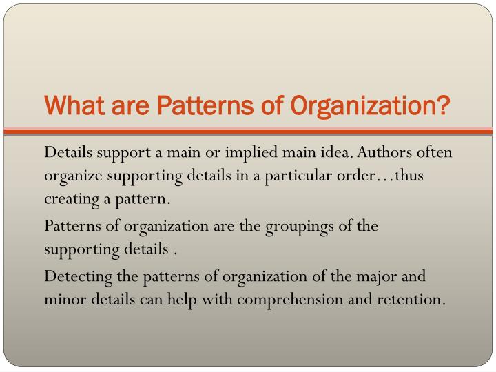 PPT - Recognizing TEXT PATTERNS OF ORGANIZATION PowerPoint Presentation ...