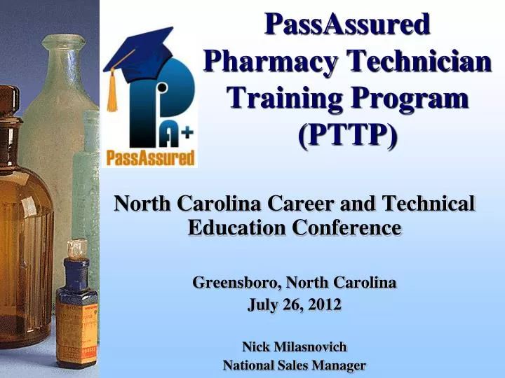 PPT - PassAssured Pharmacy Technician Training Program (PTTP ...
