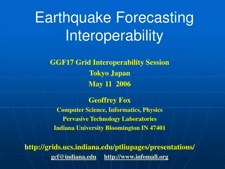 PPT - Earthquake Forecasting Interoperability PowerPoint Presentation, free download - ID:4753575