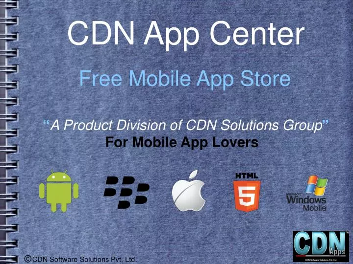 PPT - CDN Announces Free Mobile App Store PowerPoint Presentation, free ...
