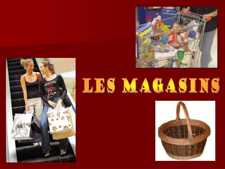 PPT - Les magasins PowerPoint Presentation, free download - ID:4755307