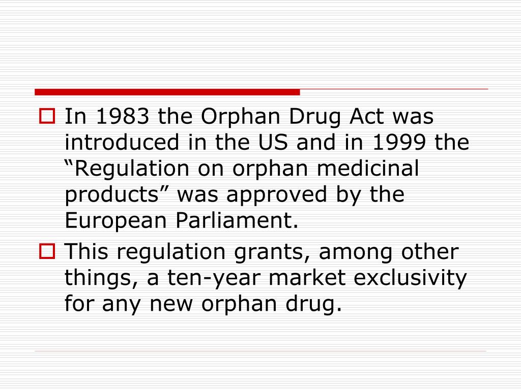 PPT - The role of orphan medicinal products and the access to treatment ...