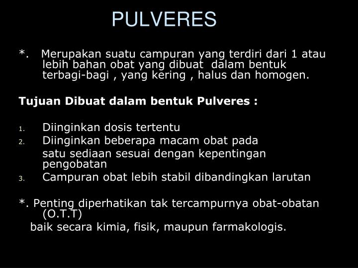 PPT - PULVIS, PULVERES, TABLET dan KAPSUL PowerPoint Presentation - ID ...