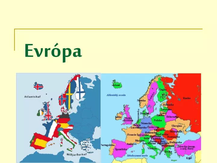 PPT - Evrópa PowerPoint Presentation, free download - ID:4757210