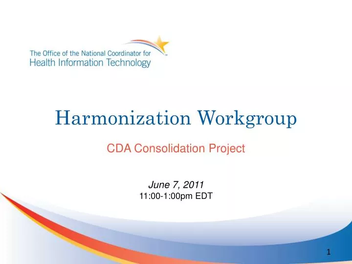 PPT - Harmonization Workgroup PowerPoint Presentation, free download ...