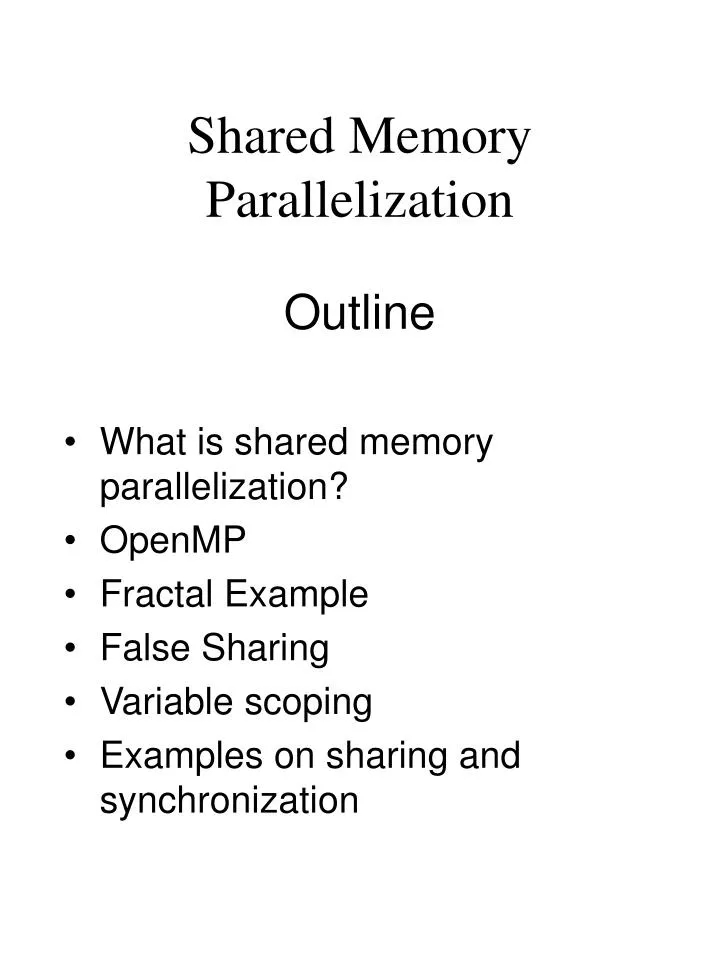 Ppt Shared Memory Parallelization Powerpoint Presentation Free Download Id 4758869