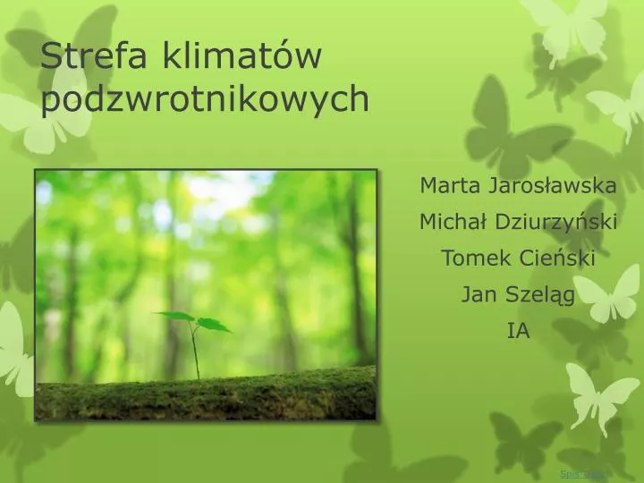 PPT - Strefa klimatów podzwrotnikowych PowerPoint Presentation, free ...