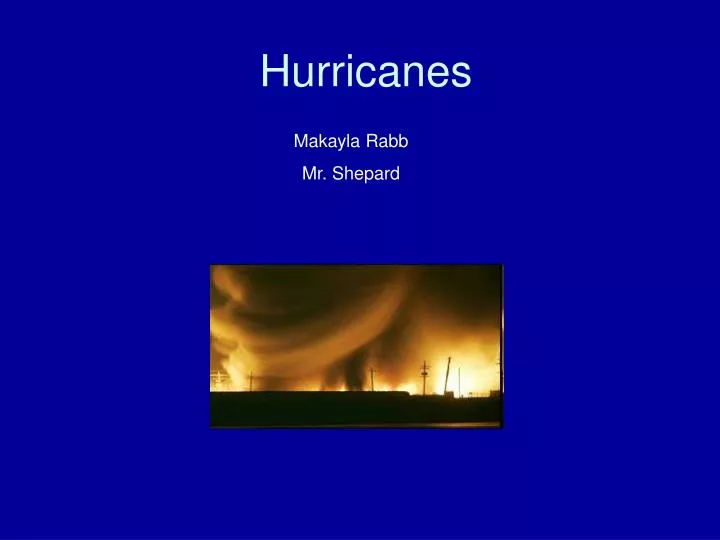 Ppt Hurricanes Powerpoint Presentation Free Download Id 4760887