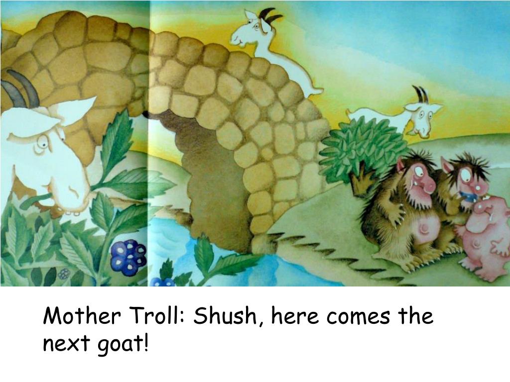 PPT - Billy Goat Gruff and the Baby Troll PowerPoint Presentation, free ...