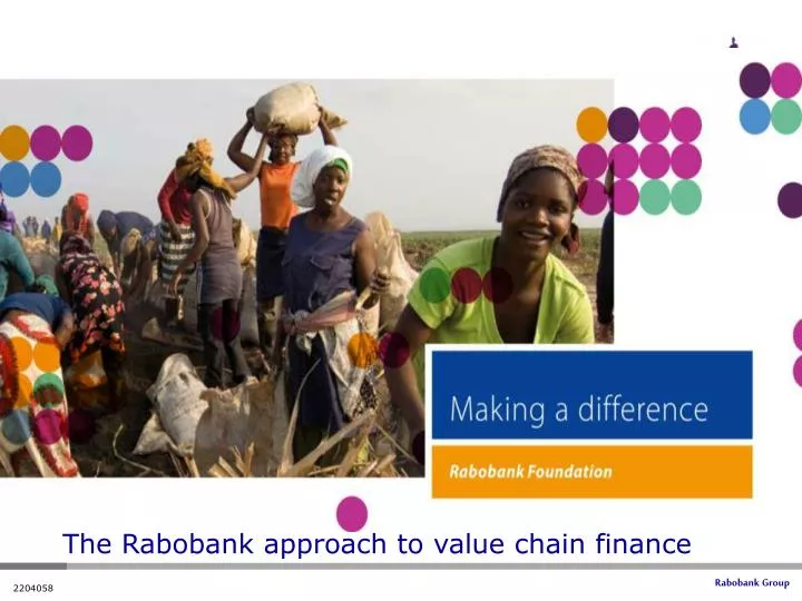 PPT - The Rabobank approach to value chain finance PowerPoint ...