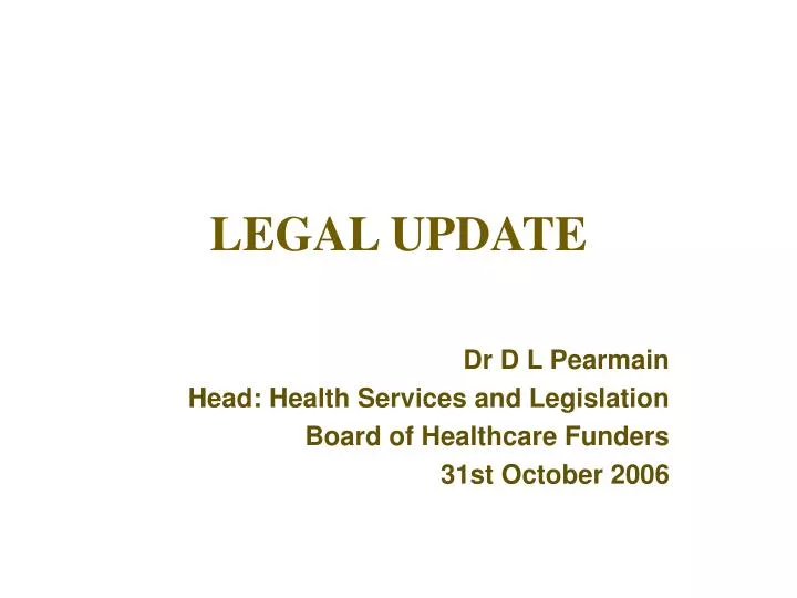 PPT - LEGAL UPDATE PowerPoint Presentation, free download - ID:4762006