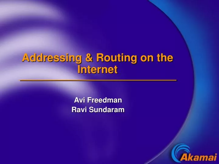 PPT - Addressing & Routing on the Internet PowerPoint Presentation - ID ...