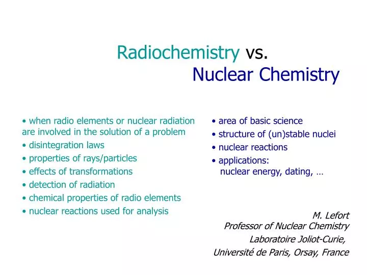PPT - Radiochemistry vs. Nuclear Chemistry PowerPoint Presentation ...