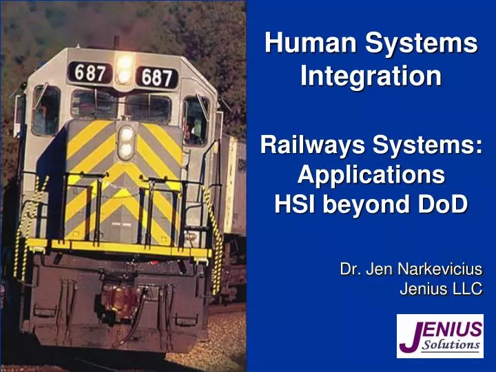 PPT - Railways Systems: Applications HSI beyond DoD PowerPoint ...