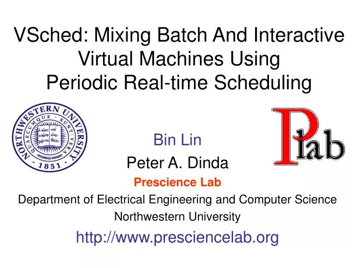 PPT - VSched: Mixing Batch And Interactive Virtual Machines Using ...