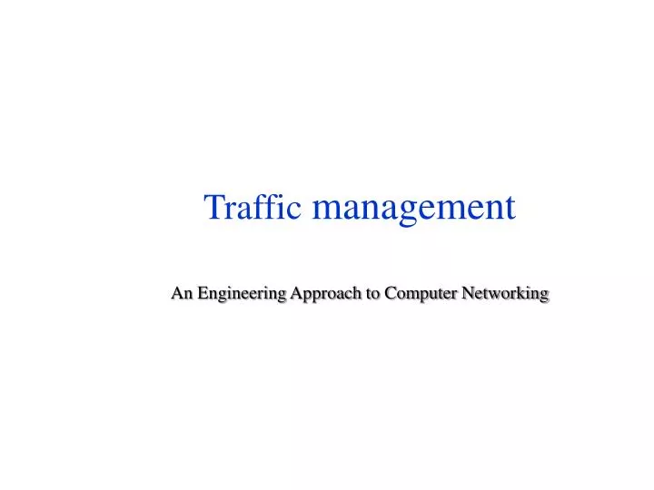 PPT - Traffic management PowerPoint Presentation, free download - ID ...