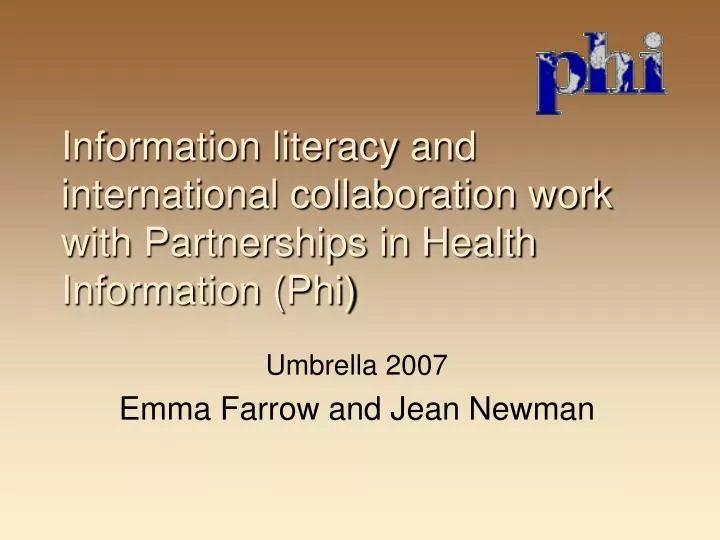 PPT - Umbrella 2007 Emma Farrow and Jean Newman PowerPoint Presentation ...