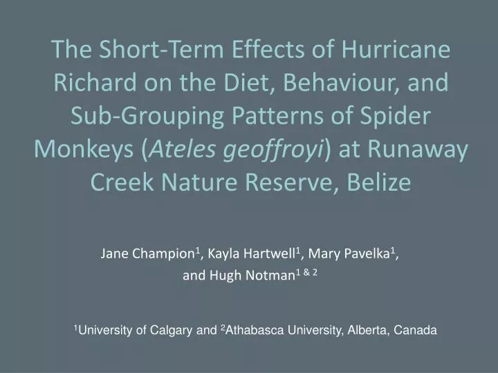 PPT - Jane Champion 1 , Kayla Hartwell 1 , Mary Pavelka 1 , and Hugh ...