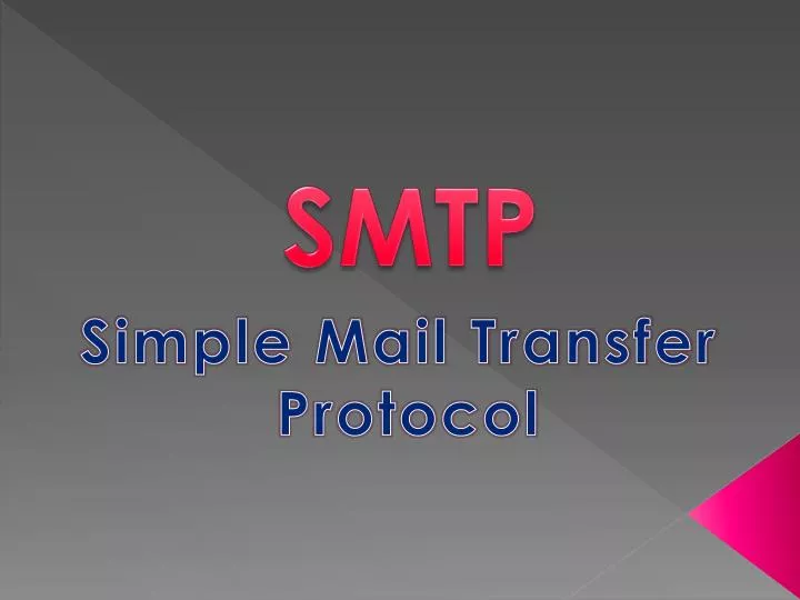 PPT - SMTP PowerPoint Presentation, free download - ID:4765899