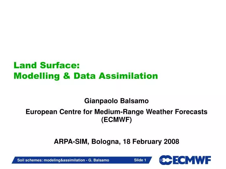 PPT - Land Surface: Modelling & Data Assimilation PowerPoint ...