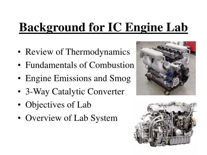 PPT - Background for IC Engine Lab PowerPoint Presentation, free ...