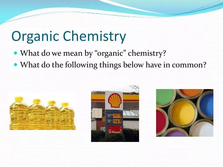 PPT - Organic Chemistry PowerPoint Presentation, free download - ID:4766560