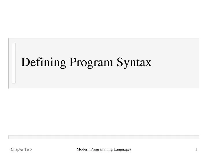 PPT - Defining Program Syntax PowerPoint Presentation, free download ...