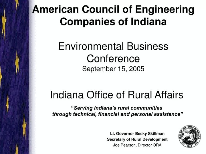 PPT - Lt. Governor Becky Skillman Secretary of Rural Development Joe ...