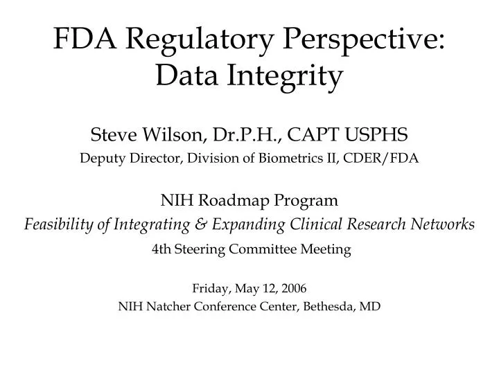 PPT - FDA Regulatory Perspective: Data Integrity PowerPoint ...