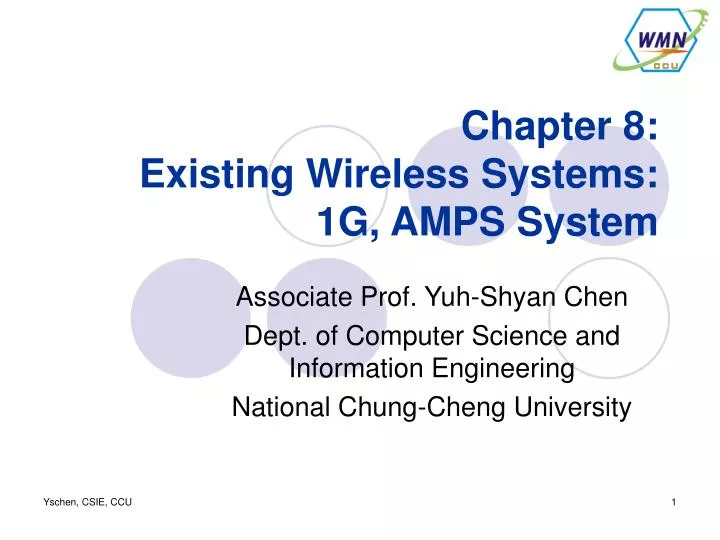 PPT - Chapter 8: Existing Wireless Systems: 1G, AMPS System PowerPoint ...