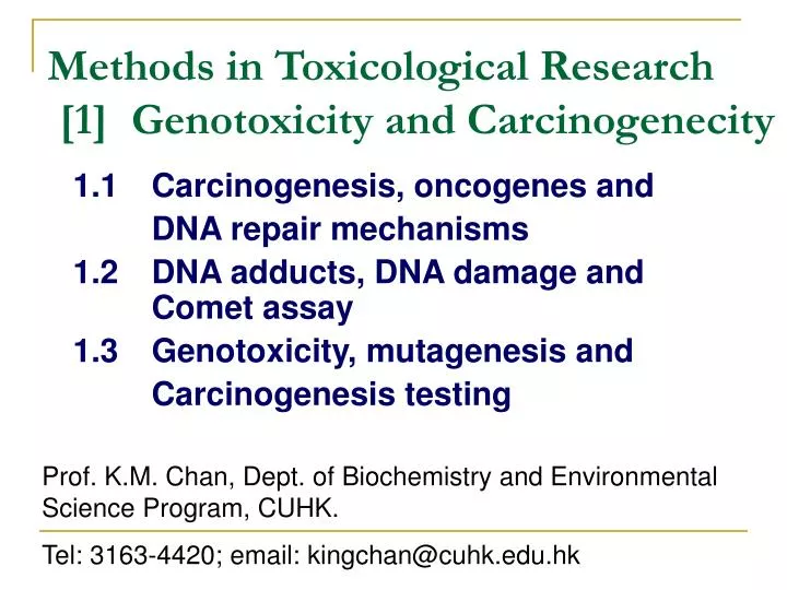 PPT - Methods in Toxicological Research [1] Genotoxicity and ...