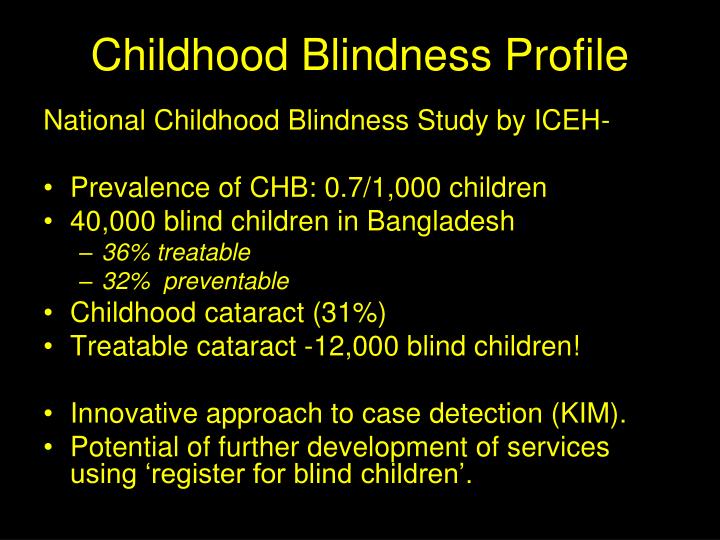 PPT - Childhood Blindness PowerPoint Presentation - ID:4770048