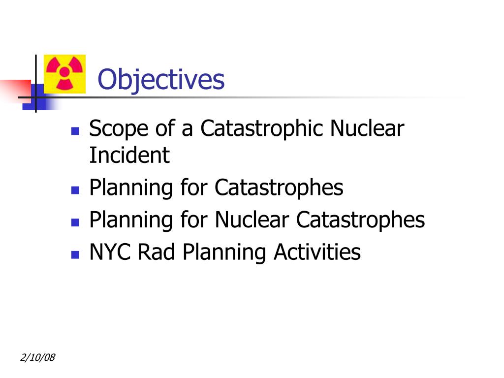 PPT - Planning for a Nuclear Incident: Tackling the “Impossible ...