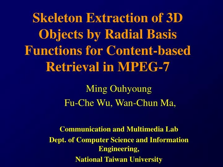 Ppt Skeleton Extraction Of 3d Objects By Radial Basis Functions For