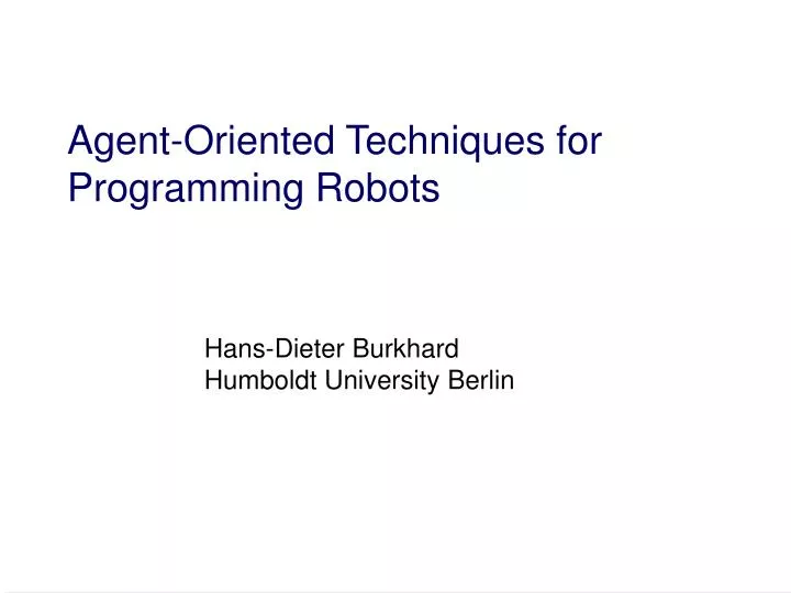 Ppt Agent Oriented Techniques For Programming Robots Powerpoint 6856