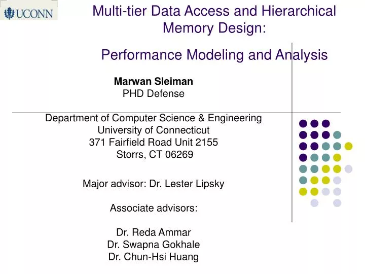PPT - Multi-tier Data Access and Hierarchical Memory Design: Performance Modeling and Analysis ...