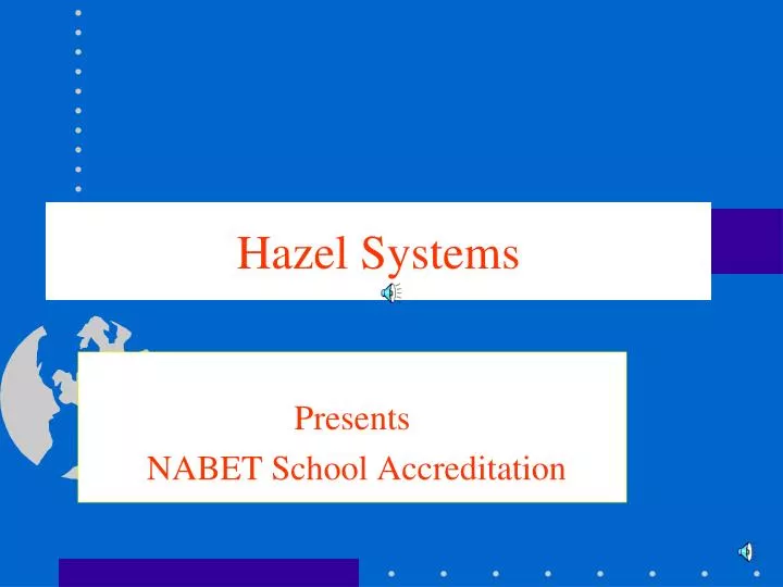 PPT - Hazel Systems PowerPoint Presentation, free download - ID:4771217