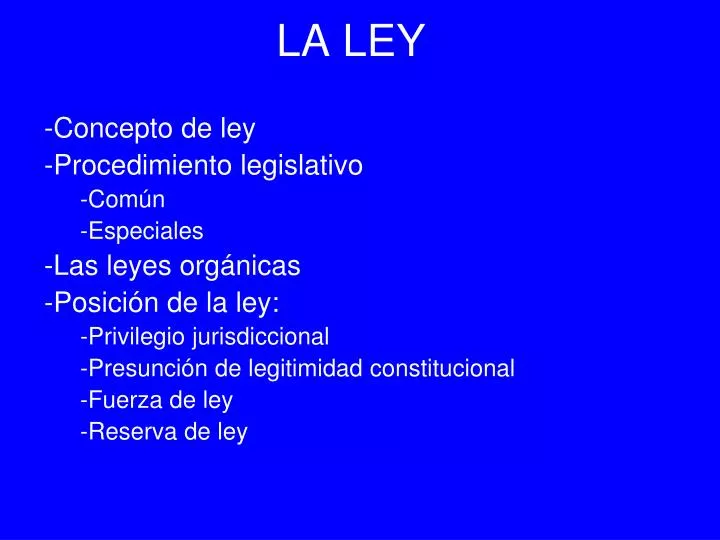PPT - LA LEY PowerPoint Presentation, free download - ID:4771286